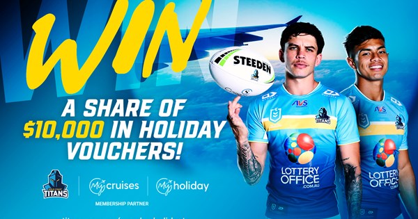 NRL 2024: Titans, LAST CHANCE: Win your share of $10,000 in holiday ...