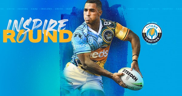 NRL 2021: Titans, aiming to Inspire on and off the field this weekend ...